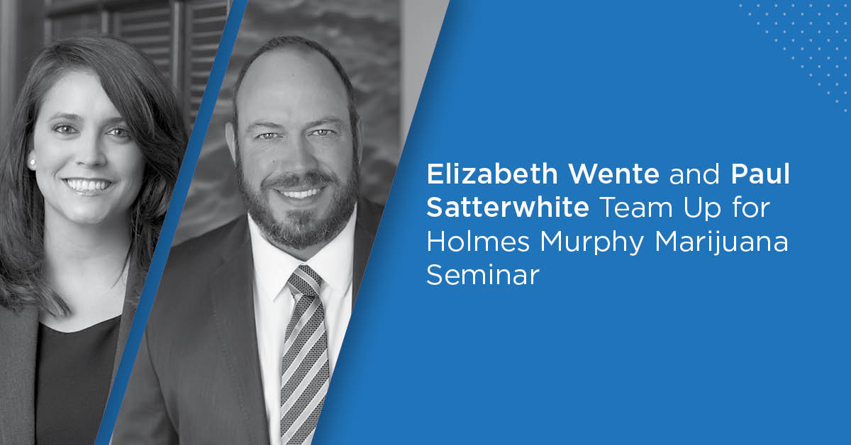 Elizabeth Wente and Paul Satterwhite Team Up for Holmes Murphy ...
