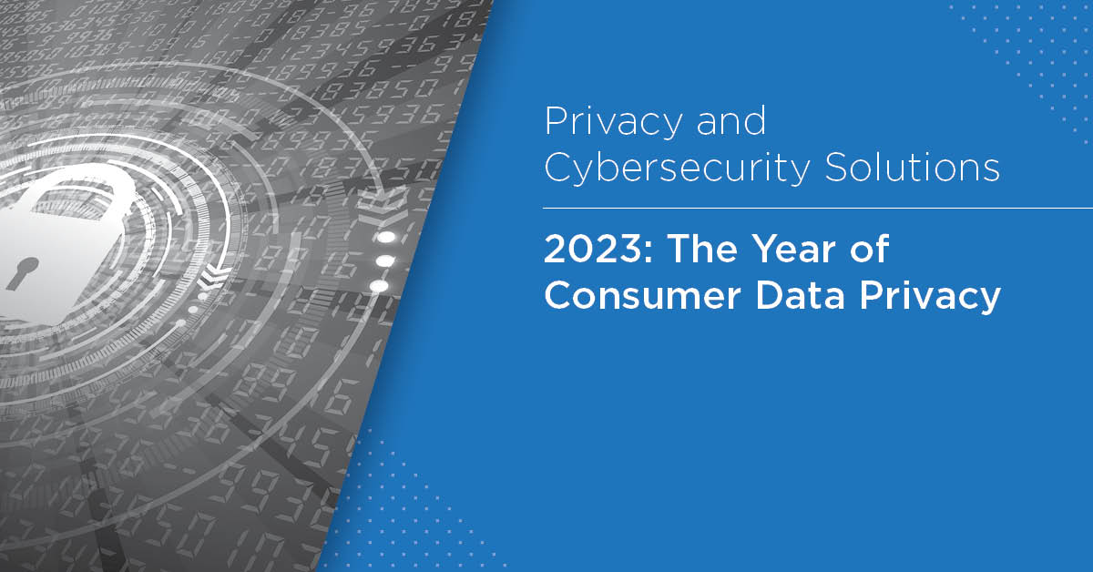 2023: The Year of Consumer Data Privacy - Spencer Fane