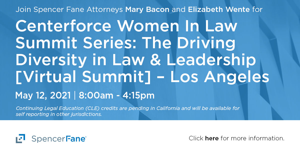 The Driving Diversity in Law and Leadership [Virtual Summit]: Los Angeles - Spencer Fane