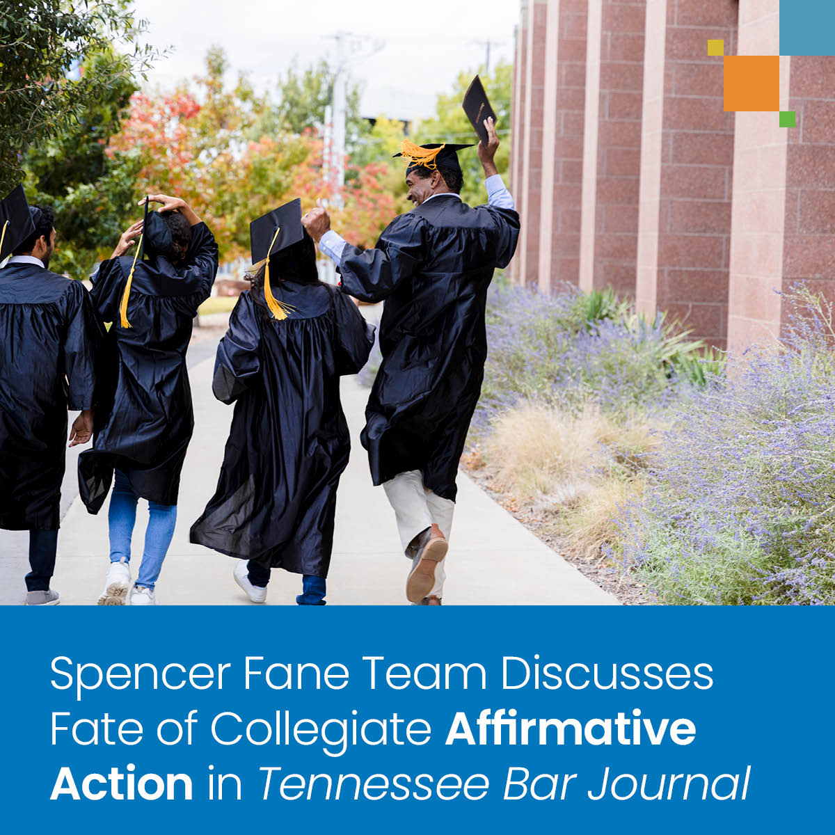 Spencer Fane Team Discusses Fate of Collegiate Affirmative Action in ...