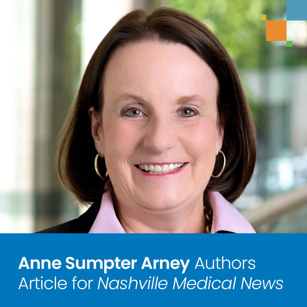 Anne Sumpter Arney Authors Article for Nashville Medical News - Spencer ...