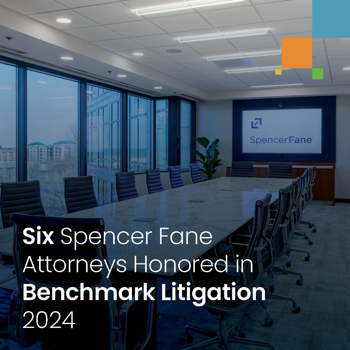 Six Spencer Fane Attorneys Honored in Benchmark Litigation 2024 ...