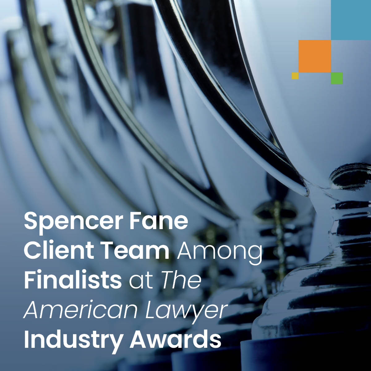 Spencer Fane Client Team Among Finalists at The American Lawyer Industry Awards - Spencer Fane