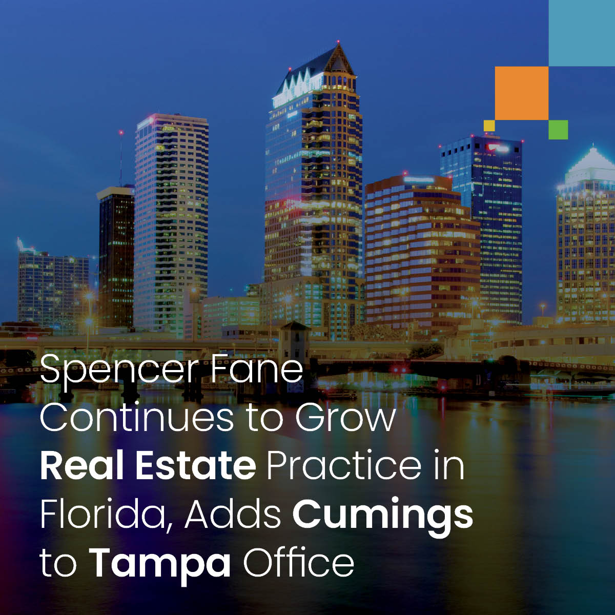 Spencer Fane Continues to Grow Real Estate Practice in Florida, Adds ...