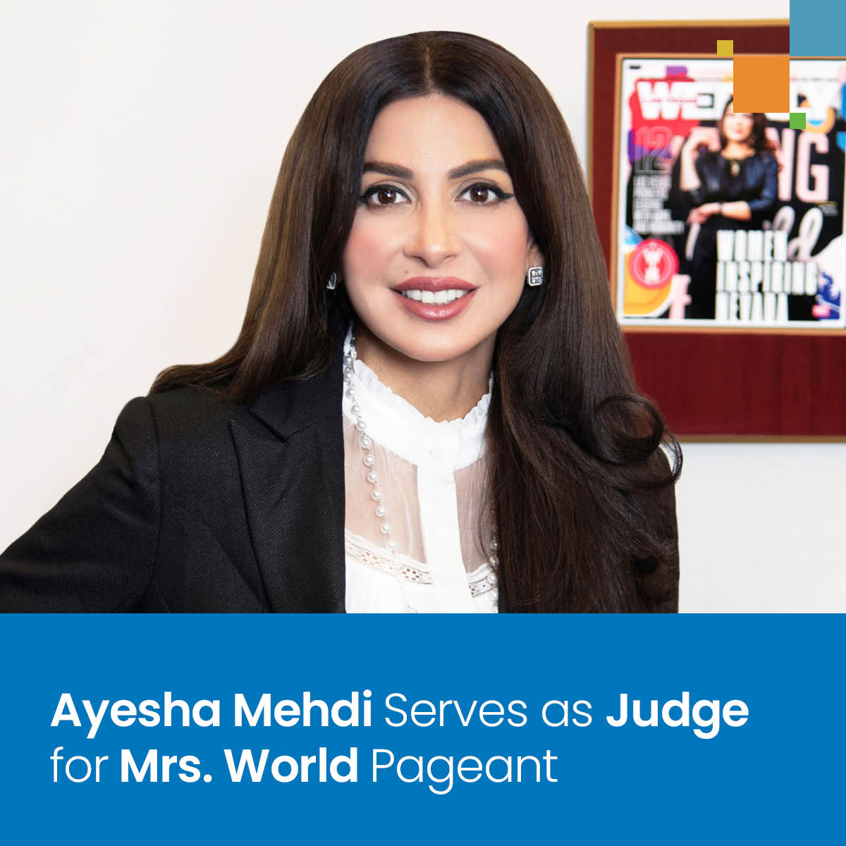 Ayesha Mehdi Serves as Judge for Mrs. World Pageant - Spencer Fane