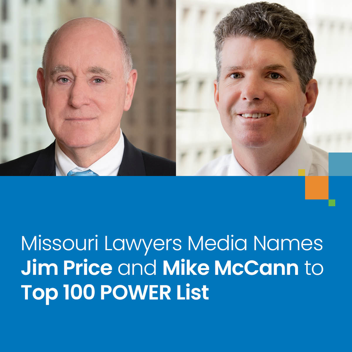 Missouri Lawyers Media Names Jim Price and Mike McCann to Top 100 POWER ...