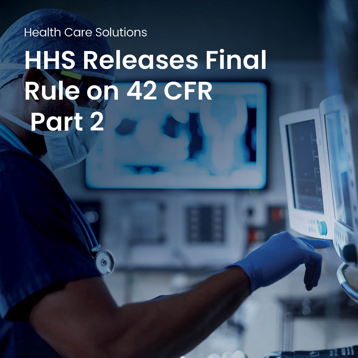 HHS Releases Final Rule on 42 CFR Part 2 - Spencer Fane HHS Releases Final Rule on 42 CFR Part 2 - Spencer Fane