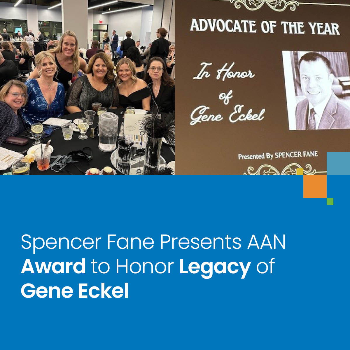 Spencer Fane Presents AAN Award to Honor Legacy of Gene Eckel - Spencer ...