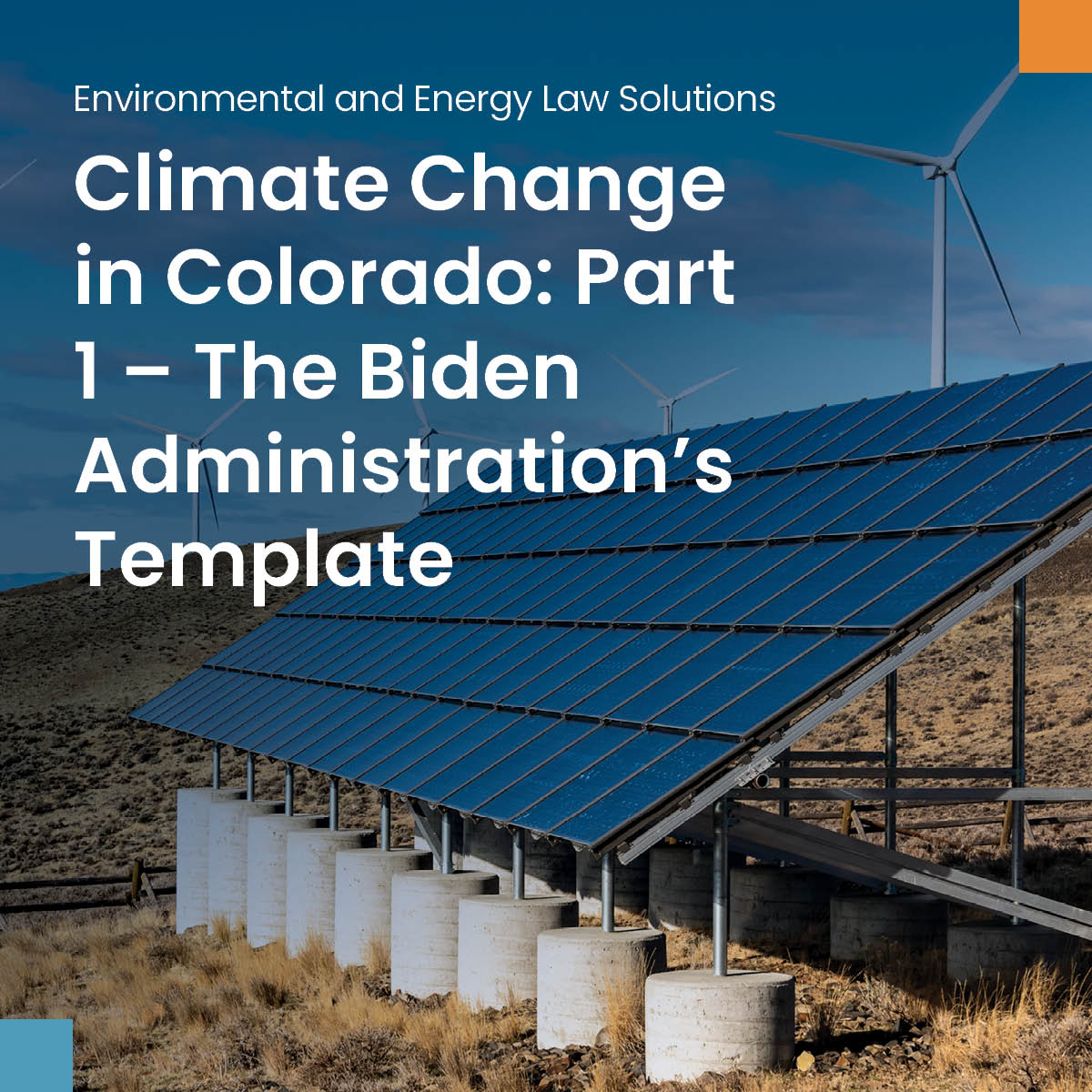 Climate Change in Colorado: Part 1 – The Biden Administration’s ...