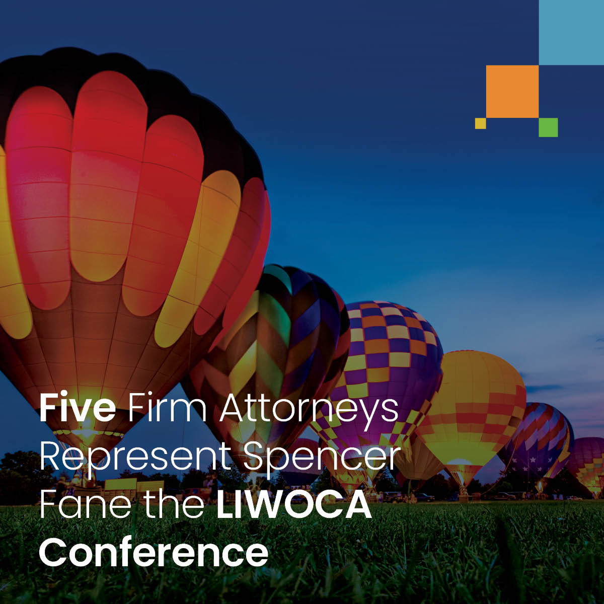 Five Firm Attorneys Represent Spencer Fane the LIWOCA Conference ...