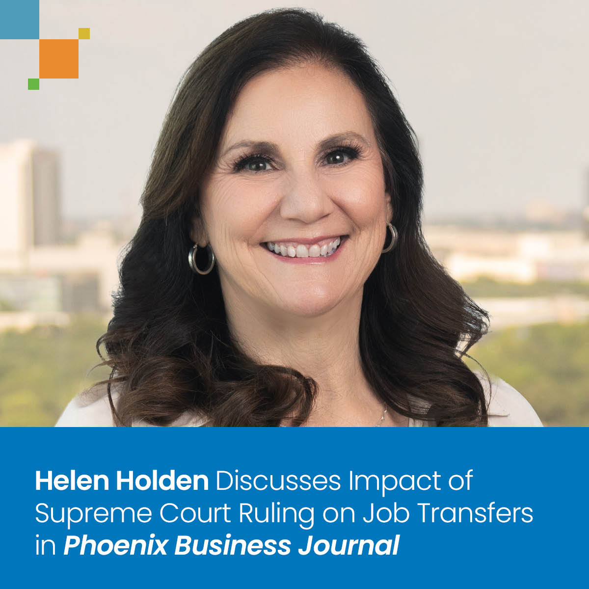 Helen Holden Discusses Impact of Supreme Court Ruling on Job Transfers ...