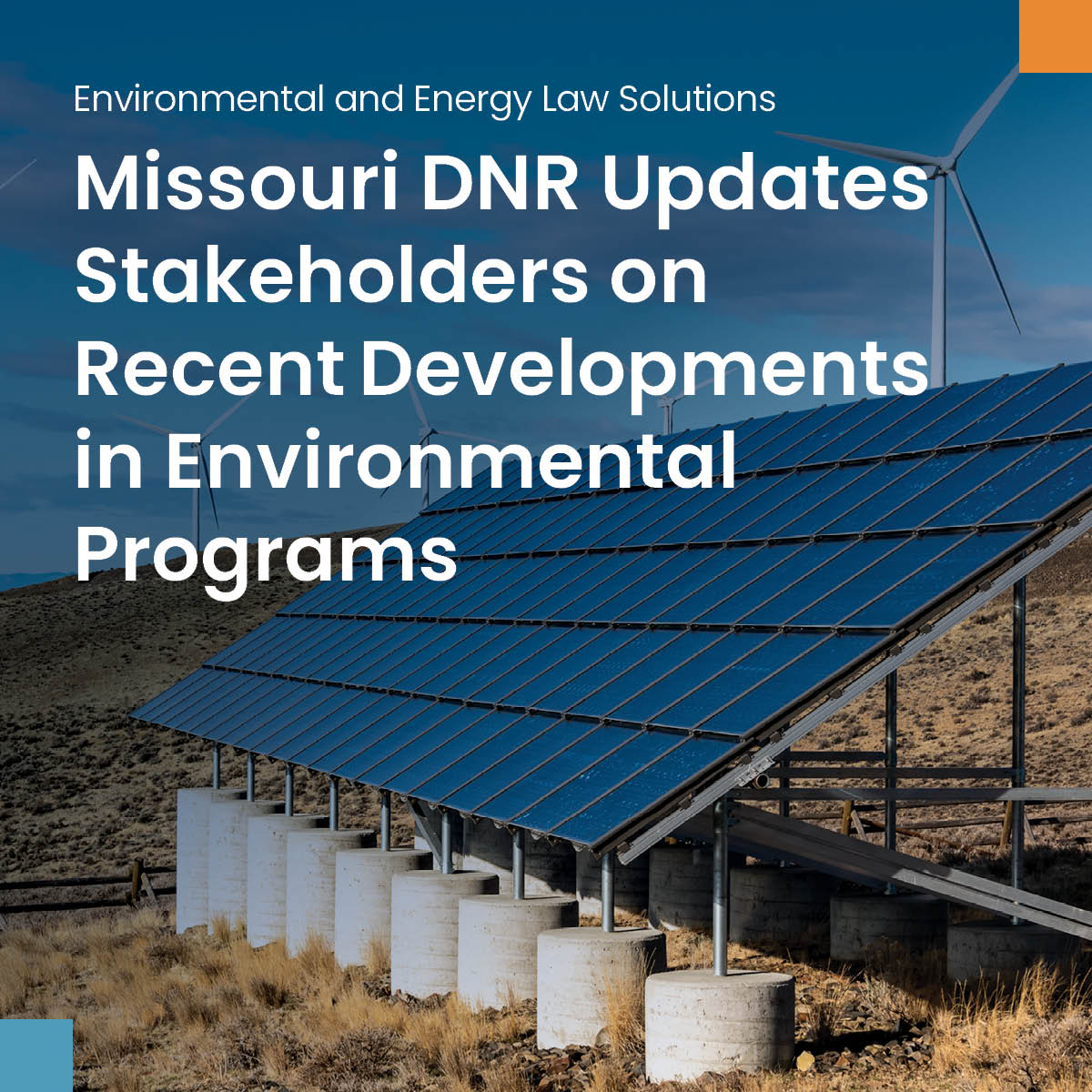 Missouri DNR Updates Stakeholders on Recent Developments in ...