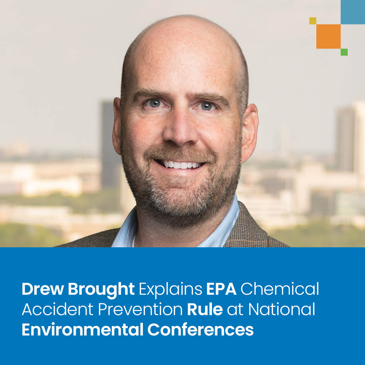 Drew Brought Explains EPA Chemical Accident Prevention Rule at National ...