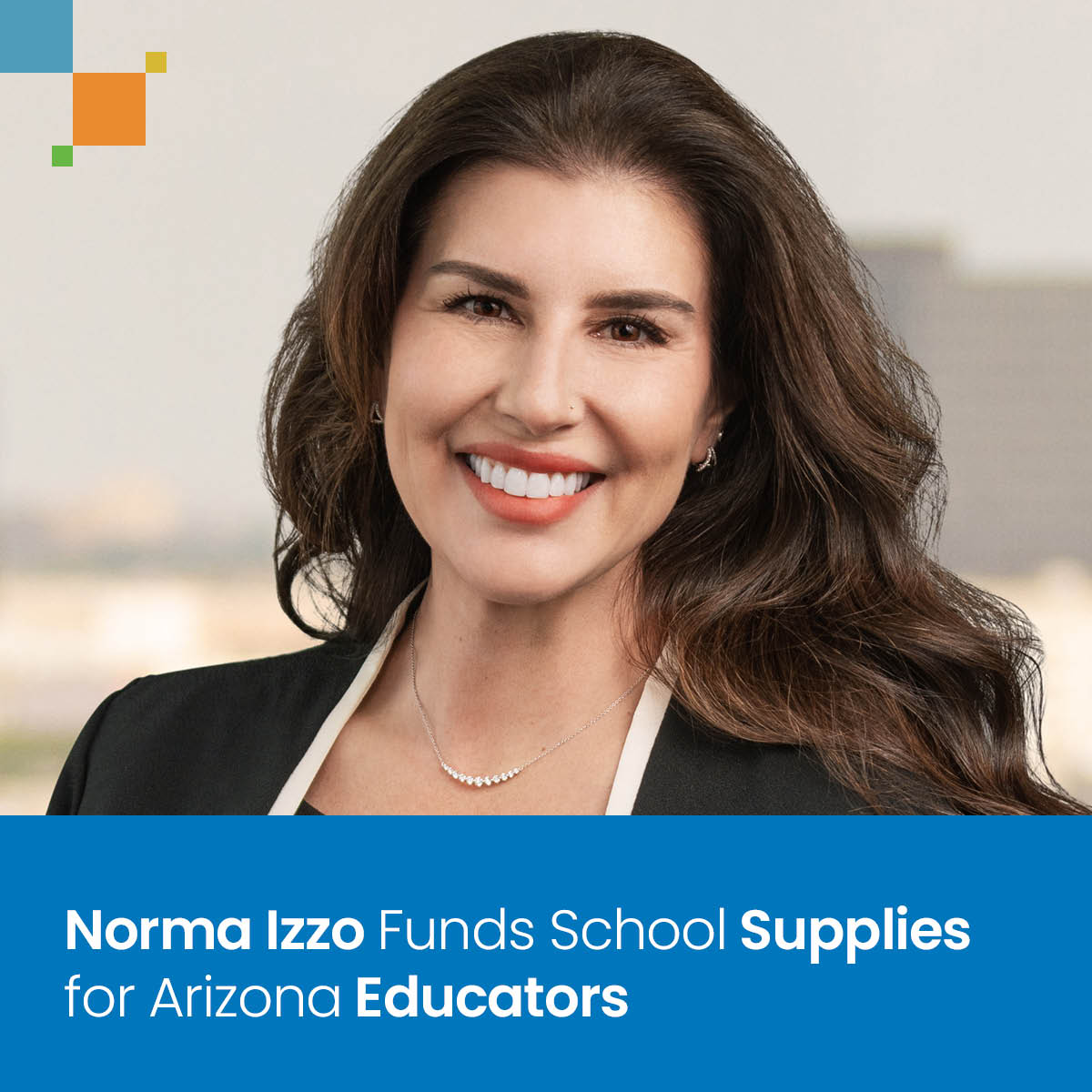 Norma Izzo Funds School Supplies for Arizona Educators - Spencer Fane