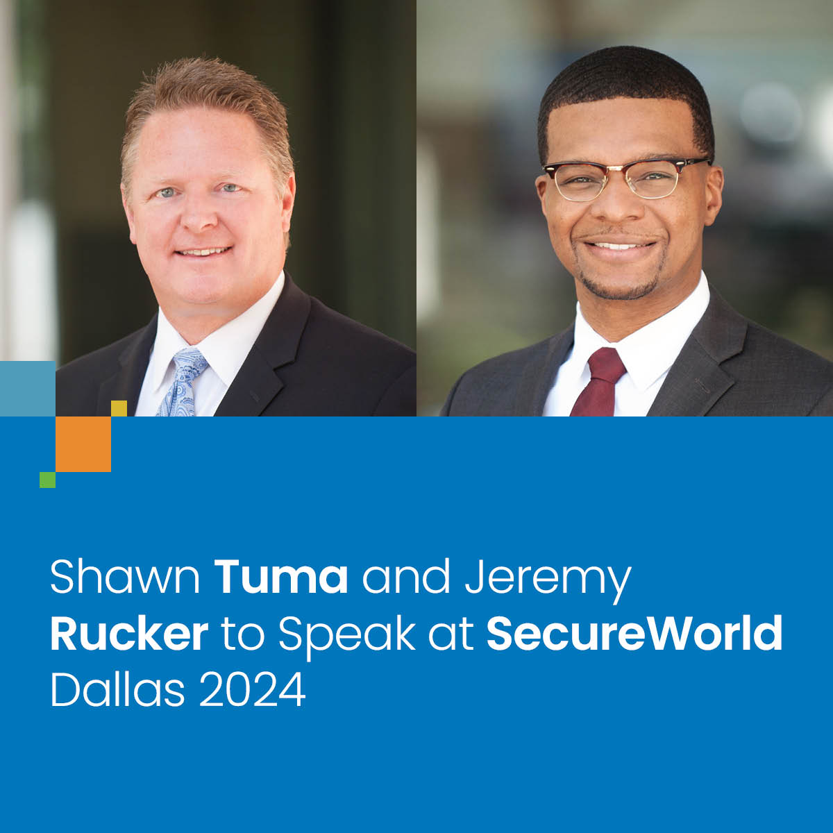 Shawn Tuma and Jeremy Rucker to Speak at SecureWorld Dallas 2024 - Spencer Fane