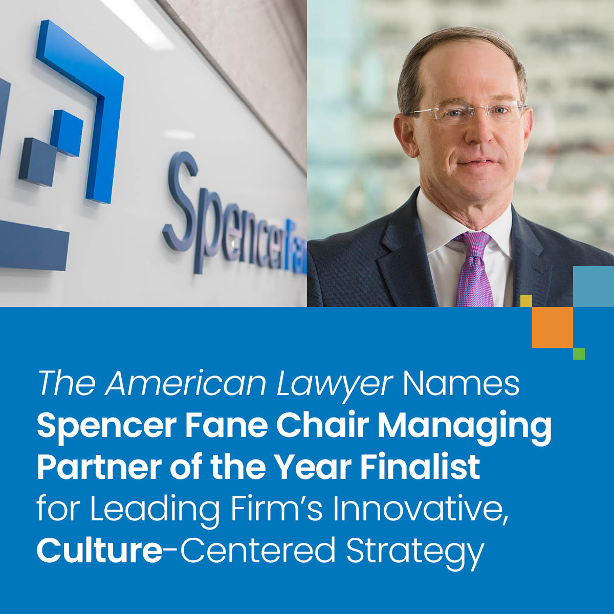 The American Lawyer Names Spencer Fane Chair Managing Partner of the ...