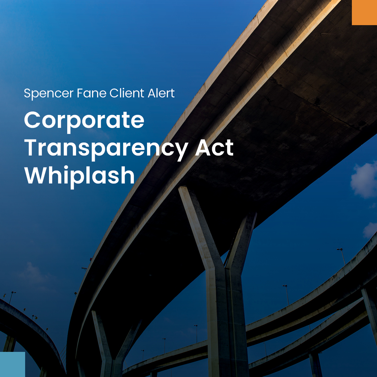 Corporate Transparency Act Whiplash - Spencer Fane