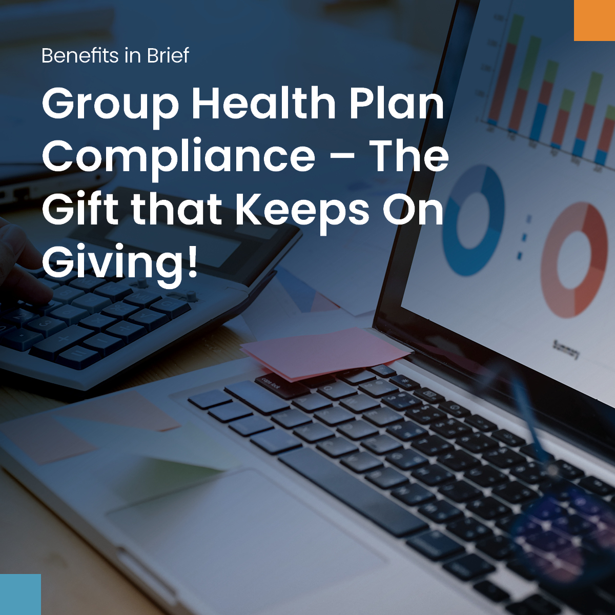 Group Health Plan Compliance – The Gift That Keeps on Giving! - Spencer ...