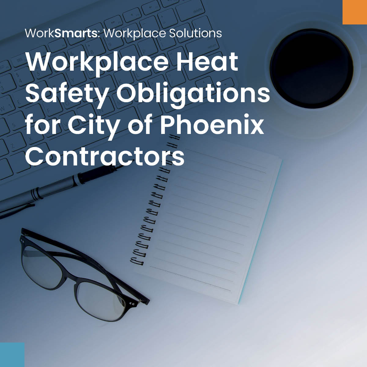 Workplace Heat Safety Obligations for City of Phoenix Contractors ...