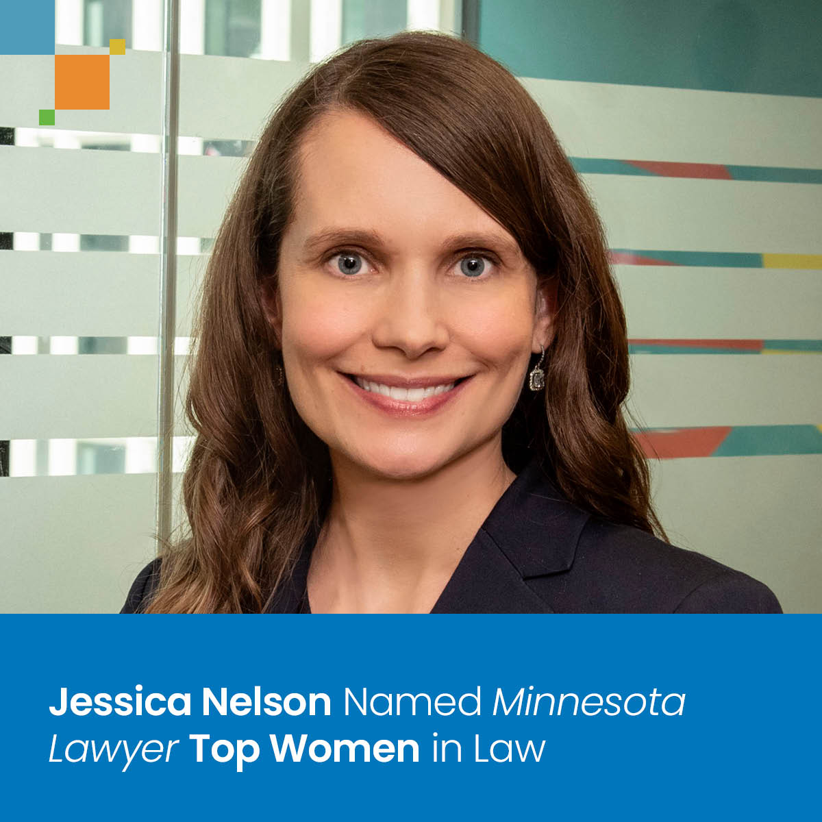 Jessica Nelson Named Minnesota Lawyer Top Women in Law - Spencer Fane
