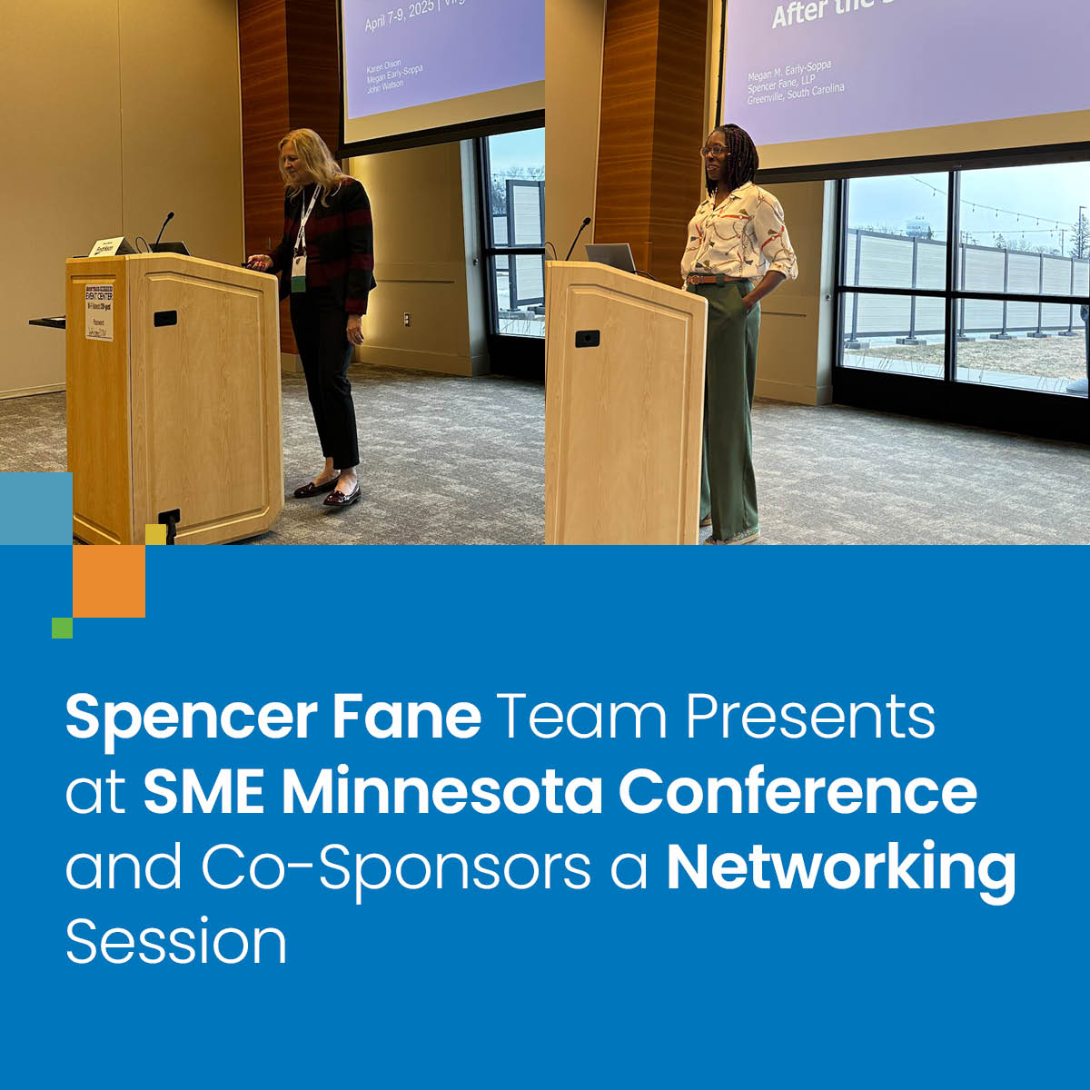Spencer Fane Team Presents at SME Minnesota Conference and Co-Sponsors ...