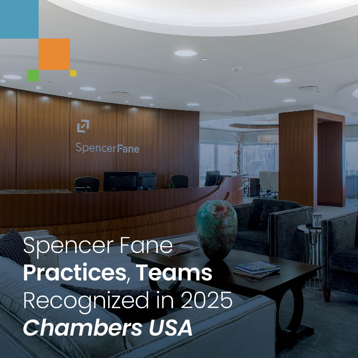 Spencer Fane Practices, Teams Recognized in 2025 Chambers USA - Spencer ...
