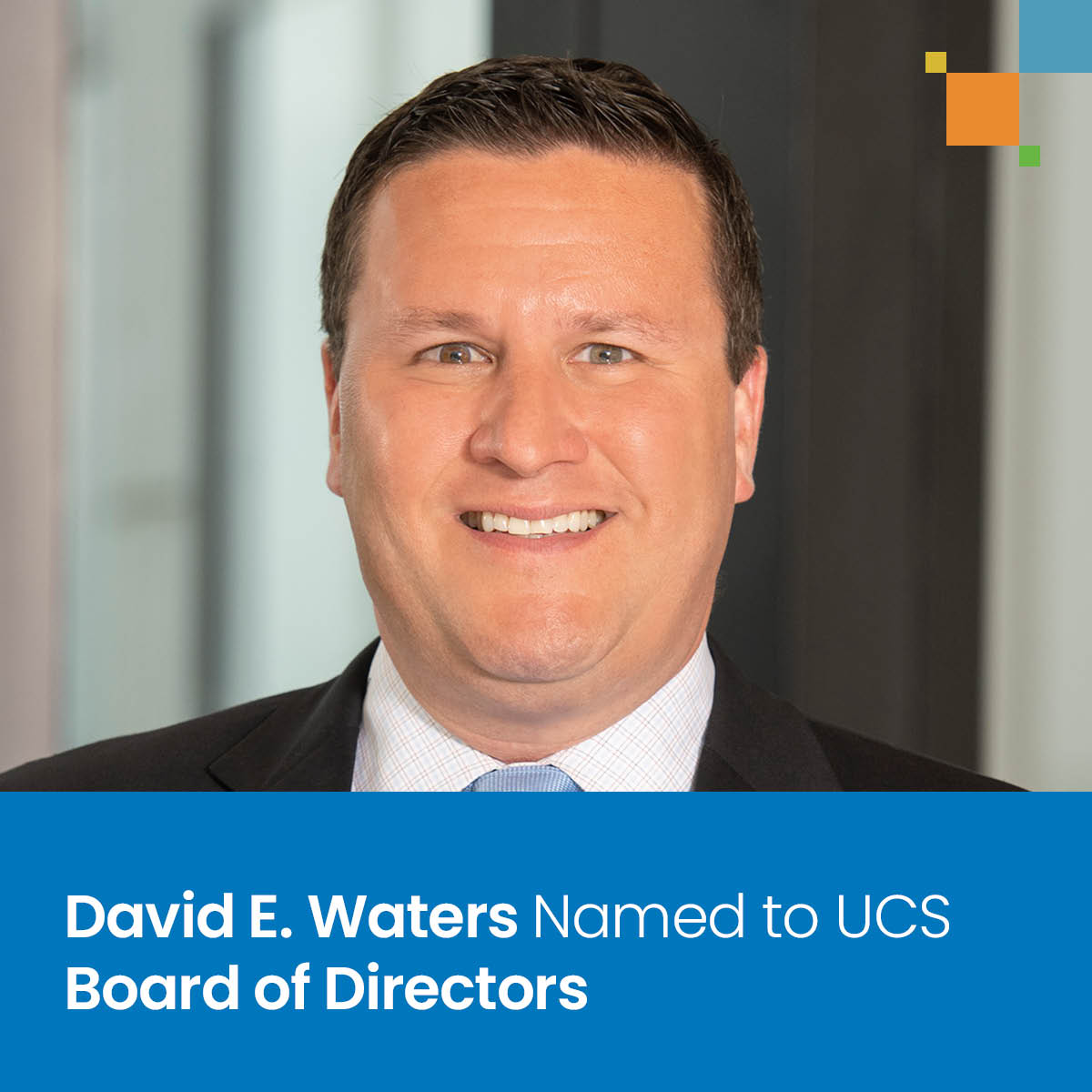 David E. Waters Named to UCS Board of Directors - Spencer Fane
