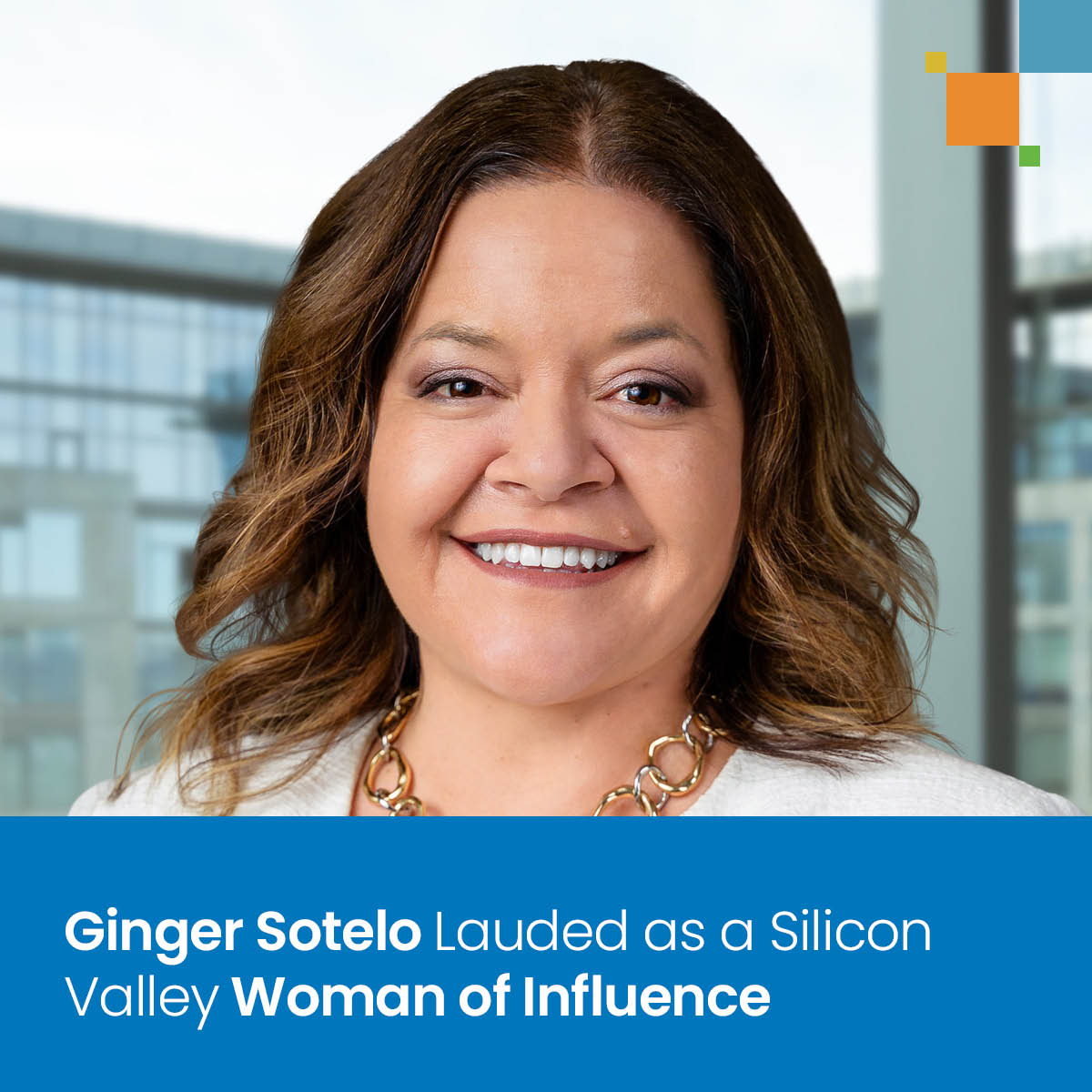 Ginger Sotelo Lauded as a Silicon Valley Woman of Influence - Spencer Fane