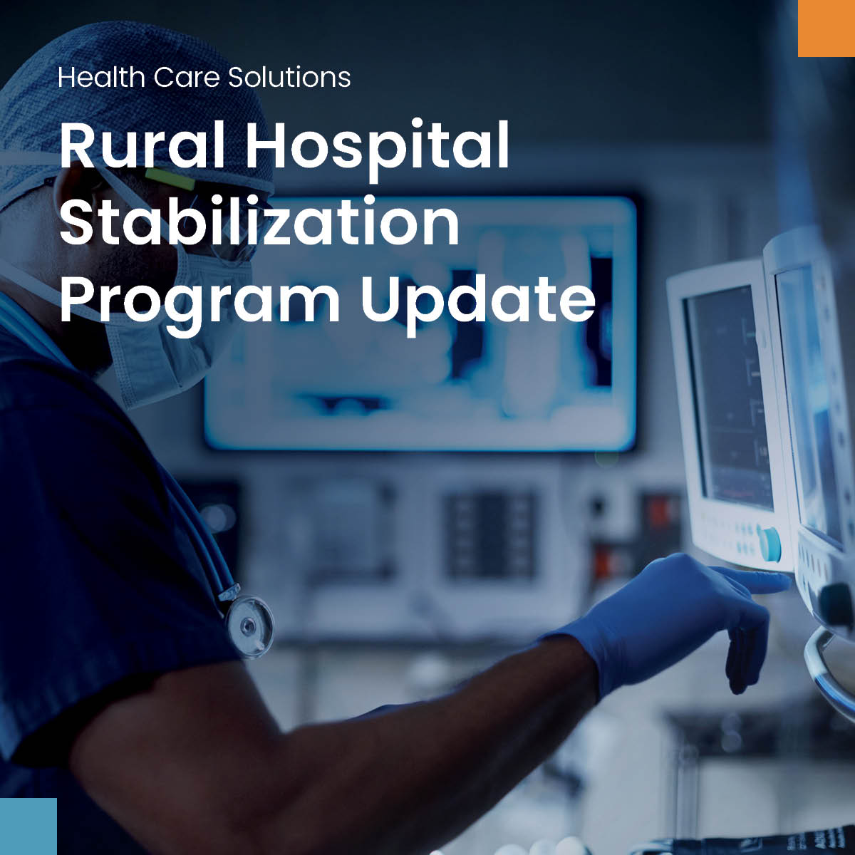 Rural Hospital Stabilization Program Update - Spencer Fane