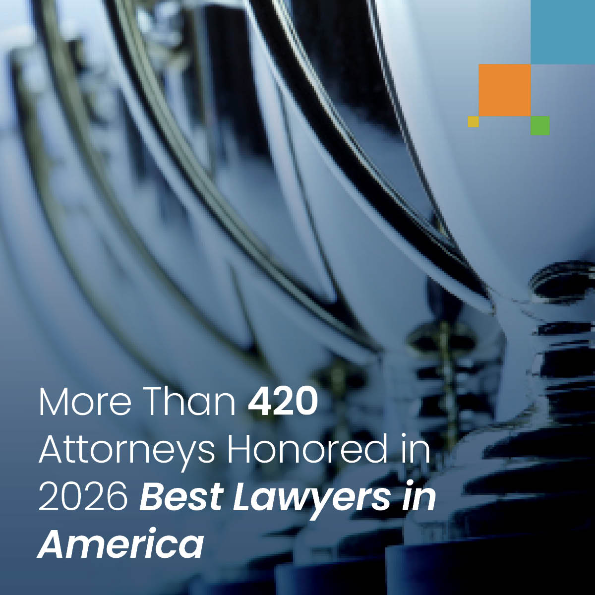 More Than 420 Attorneys Honored in 2026 Best Lawyers in America ...