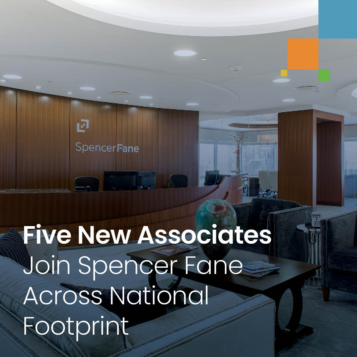 Five New Associates Join Spencer Fane Across National Footprint ...