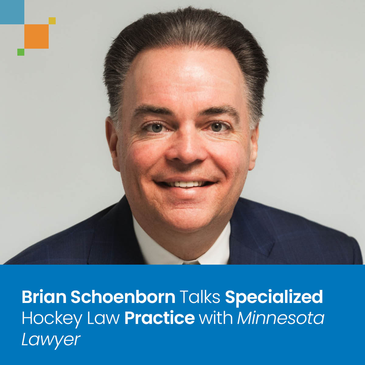 Brian Schoenborn Talks Specialized Hockey Law Practice with Minnesota ...