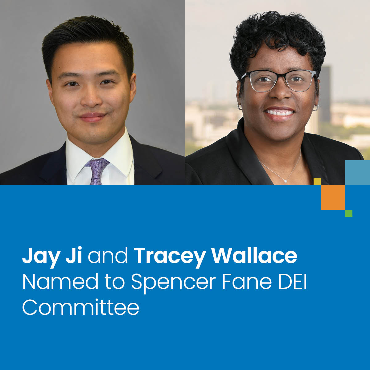 Jay Ji and Tracey Wallace Named to Spencer Fane DEI Committee - Spencer ...