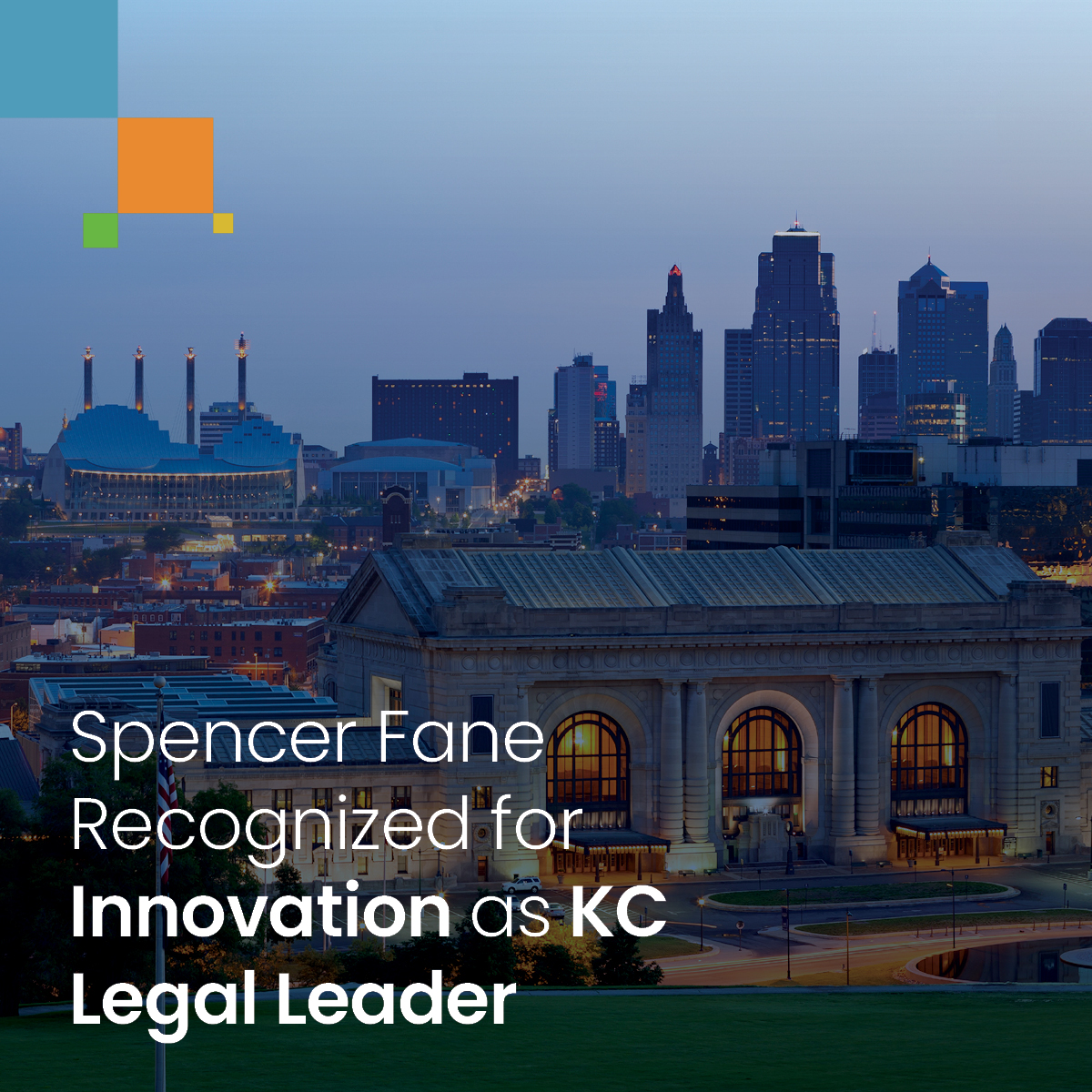 Spencer Fane Recognized for Innovation as KC Legal Leader - Spencer Fane