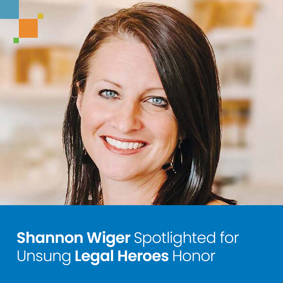 Shannon Wiger Spotlighted for Unsung Legal Heroes Honor - Spencer Fane