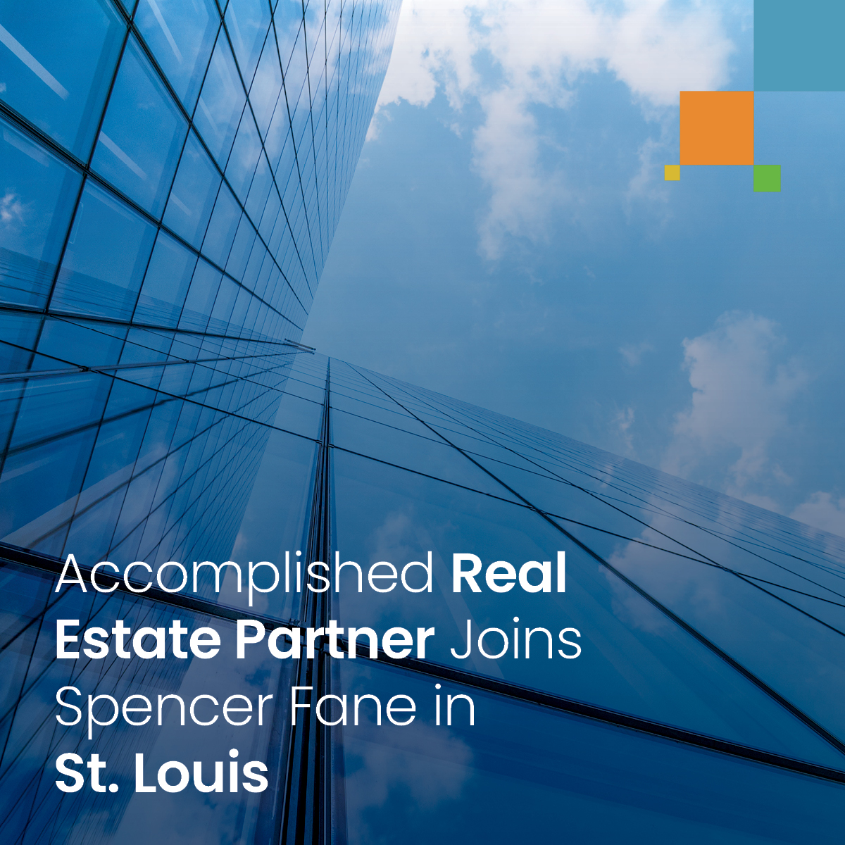 Accomplished Real Estate Partner Joins Spencer Fane in St. Louis ...