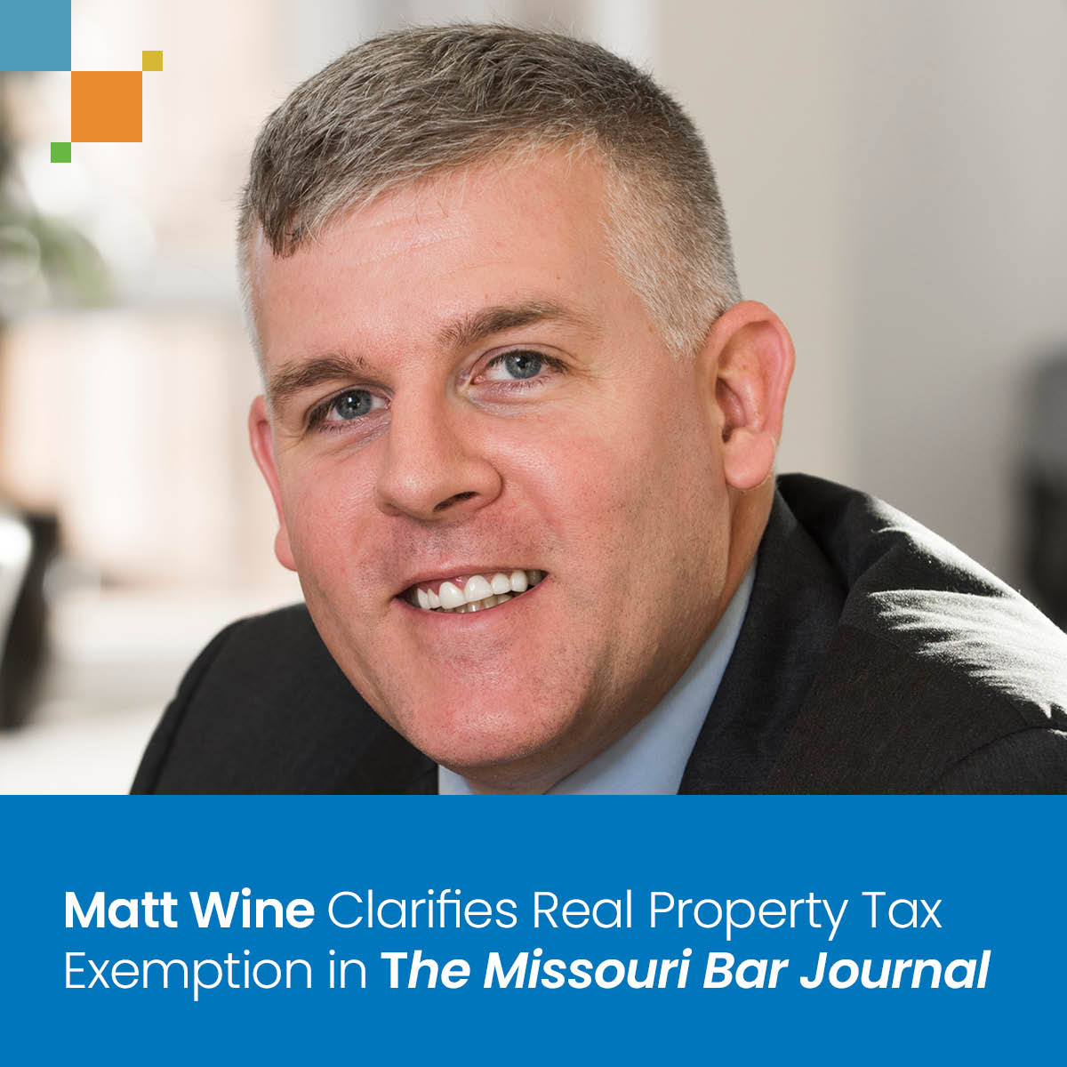 Matt Wine Clarifies Real Property Tax Exemption in The Missouri Bar ...