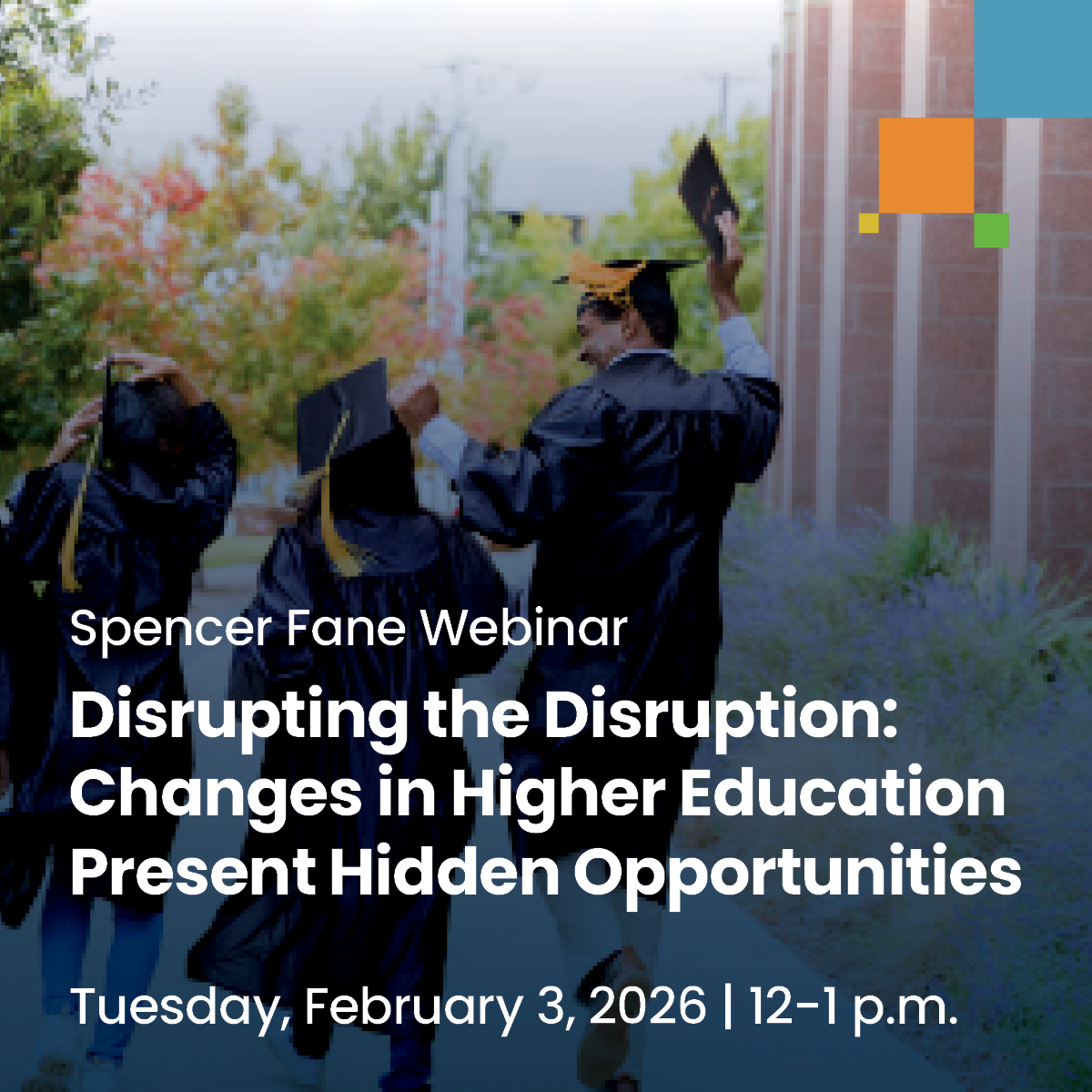 Disrupting the Disruption: Changes in Higher Education Present Hidden ...