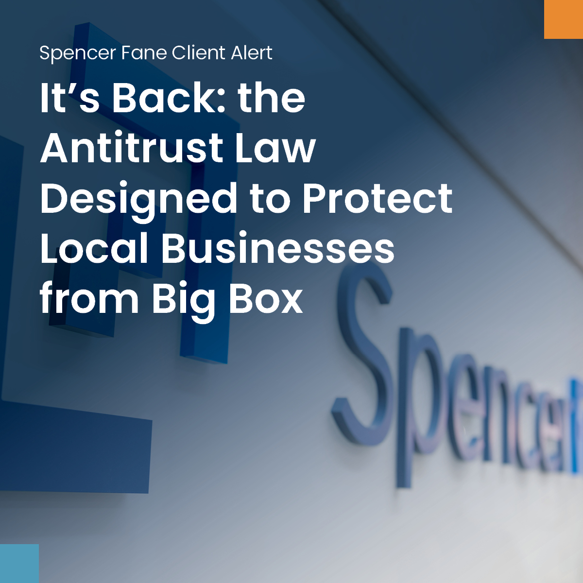It’s Back: the Antitrust Law Designed to Protect Local Businesses from ...