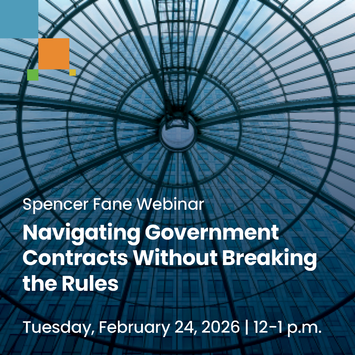 Navigating Government Contracts Without Breaking the Rules - Spencer Fane