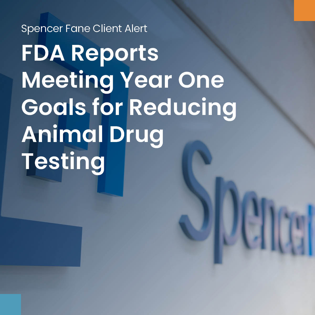 FDA Reports Meeting Year One Goals for Reducing Animal Drug Testing ...